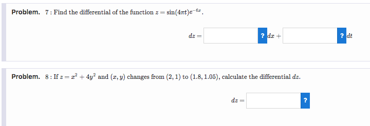 Solved Problem. 7: Find the differential of the function z = | Chegg.com