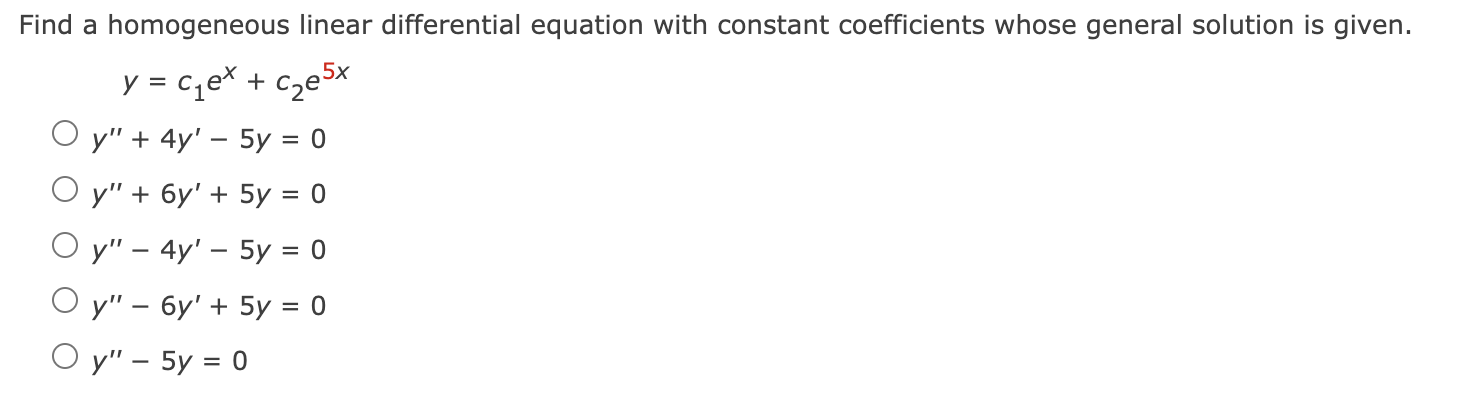 Solved Find a homogeneous linear differential equation with | Chegg.com