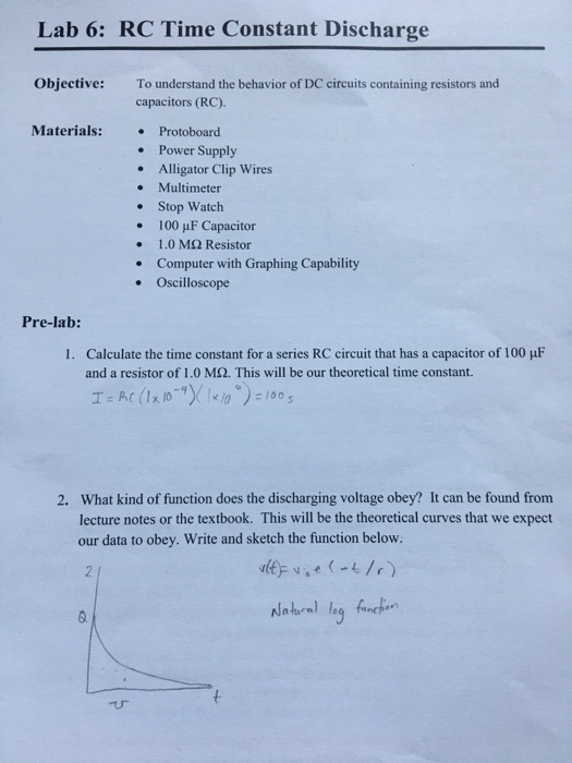 Solved Lab 6: RC Time Constant Discharge To understand the | Chegg.com