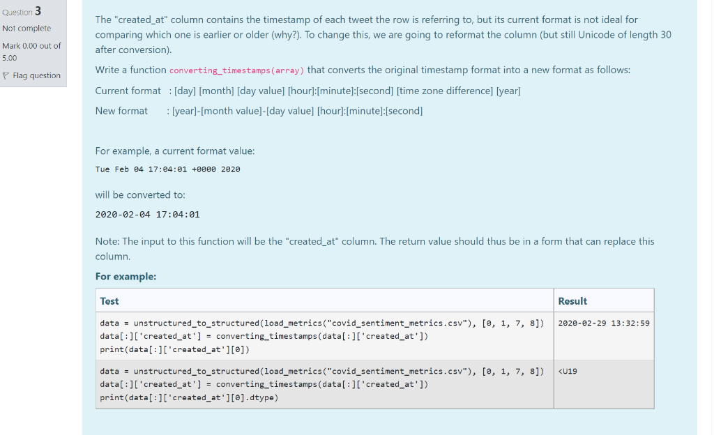 Solved Question 3 Not complete Mark 0.00 out of 5.00 Flag | Chegg.com