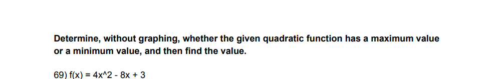 Solved Determine, without graphing, whether the given | Chegg.com