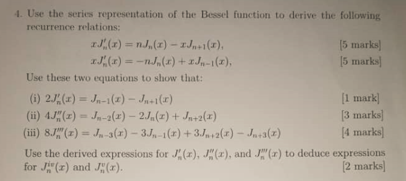 4. Use the series representation of the Bessel | Chegg.com