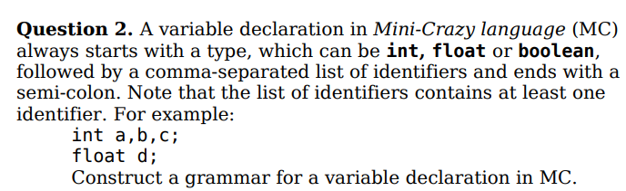 Solved Question 2 A Variable Declaration In Mini Crazy