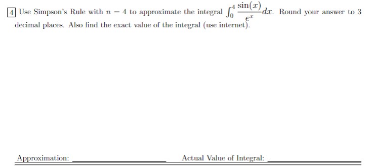 Solved 4 Use Simpson's Rule with n=4 to approximate the | Chegg.com