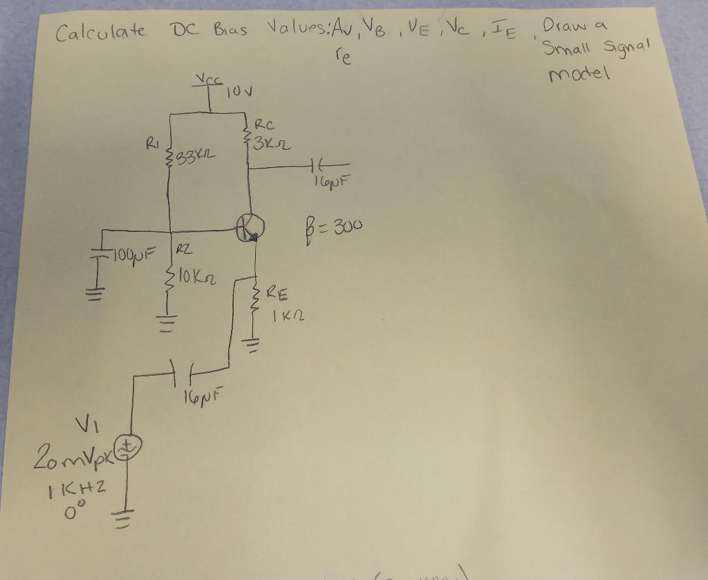 Solved Calculate DC Bias Values: AV,VB,VE,VC,IE, Draw a | Chegg.com