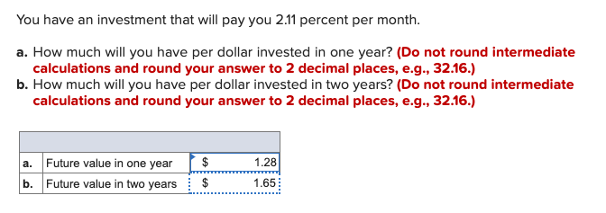 Solved You have an investment that will pay you 2.11 percent | Chegg.com