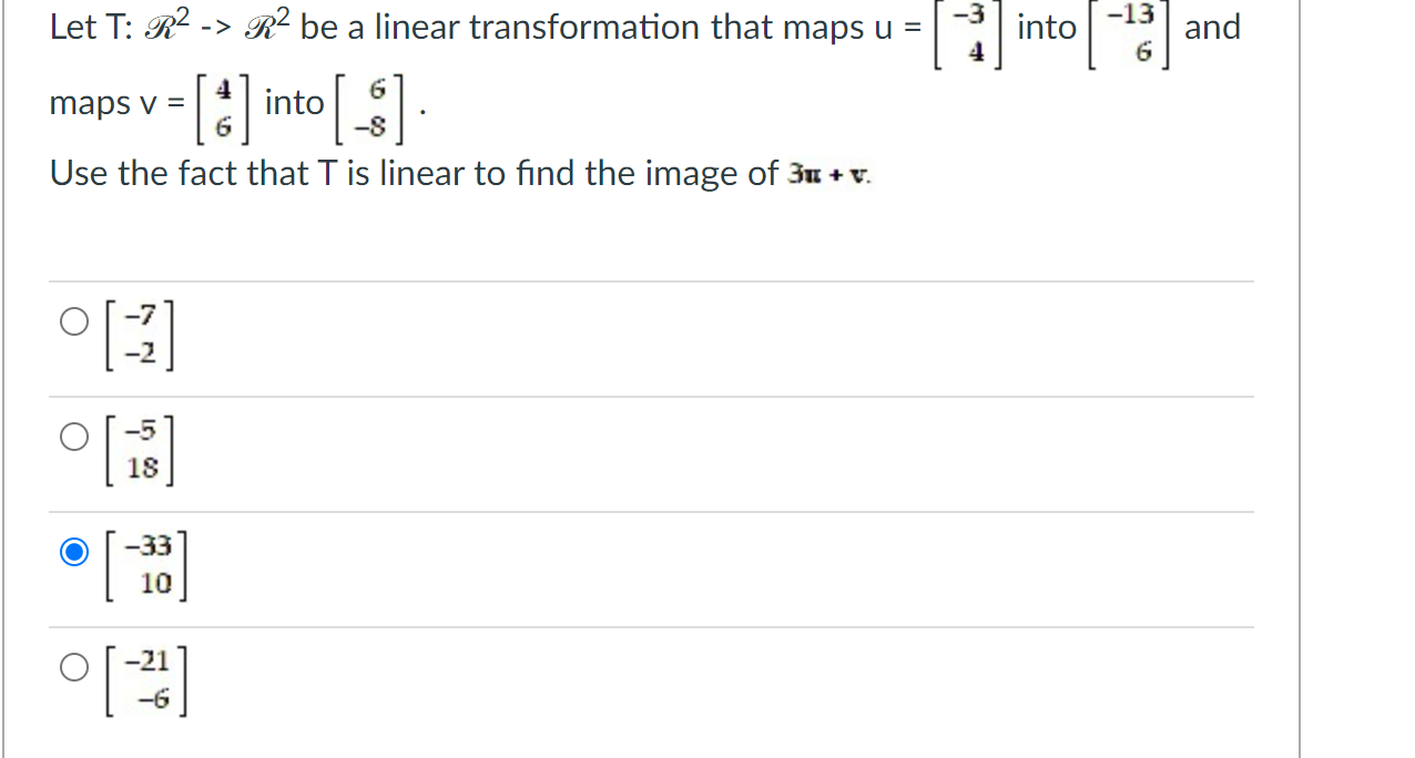 Solved Let T:R2→R2 be a linear transformation that maps | Chegg.com