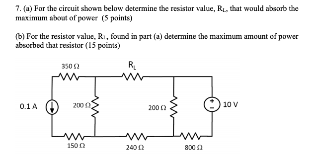 Solved 7. (a) For the circuit shown below determine the | Chegg.com