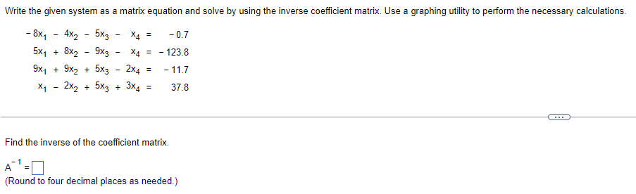 Solved Write The Given System As A Matrix Equation And Solve 7443