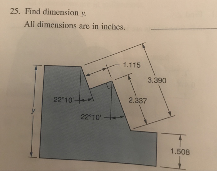 Solved 25. Find dimension y All dimensions are in inches. | Chegg.com