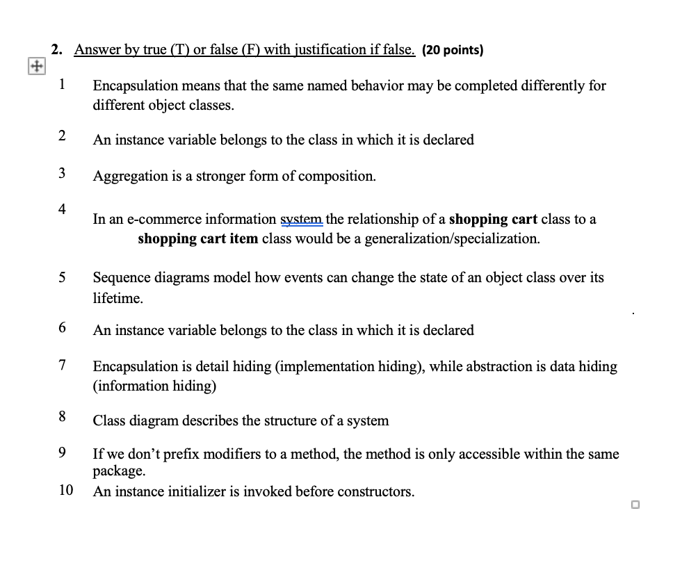 Solved 2. Answer by true (T) or false (F) with justification | Chegg.com