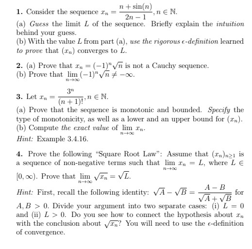 Solved 1 Consider The Sequence Xn 2n−1n Sin N N∈n A