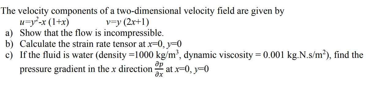 The velocity components of a two-dimensional velocity | Chegg.com