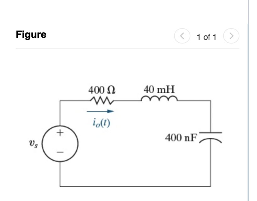 Solved In the circuit (Figure 1), vs=750cos5000tmV. Find the | Chegg.com