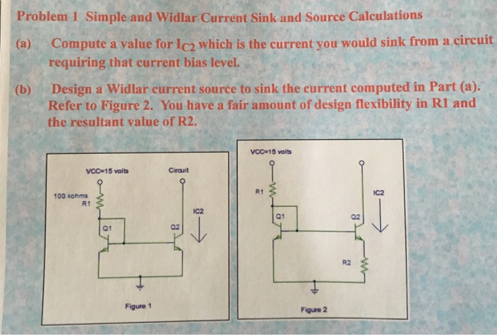 Solved Problem 1 Simple and Widlar Current Sink and Source | Chegg.com