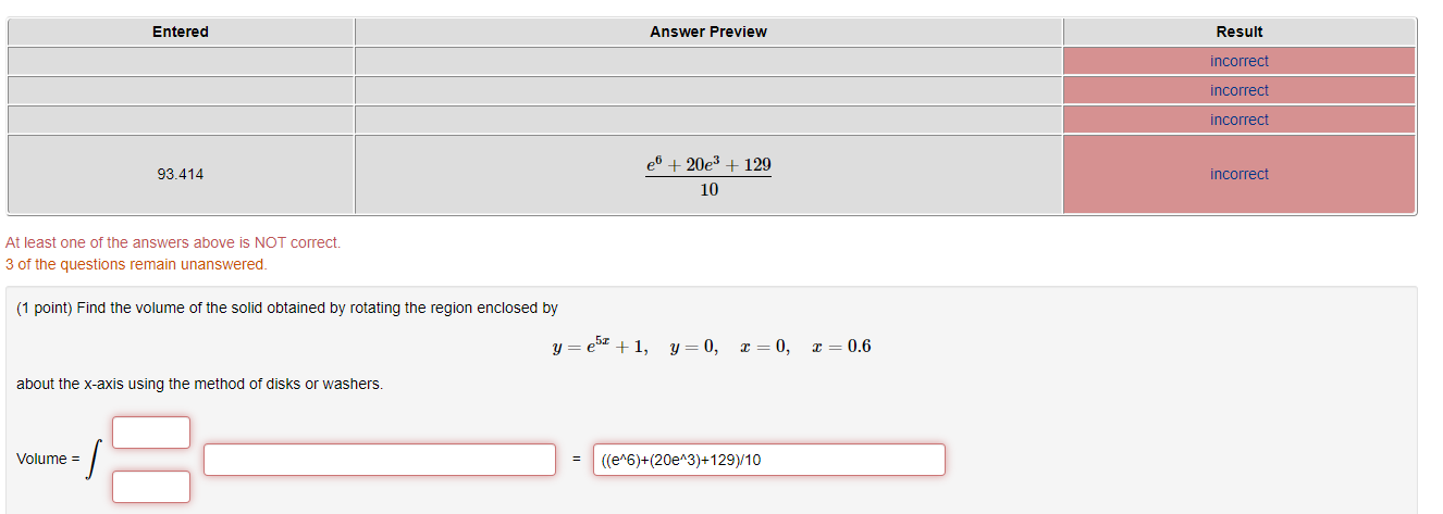 Solved Entered Answer Preview Result incorrect incorrect | Chegg.com