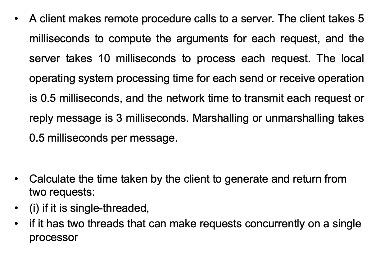Solved A Client Makes Remote Procedure Calls To A Server 