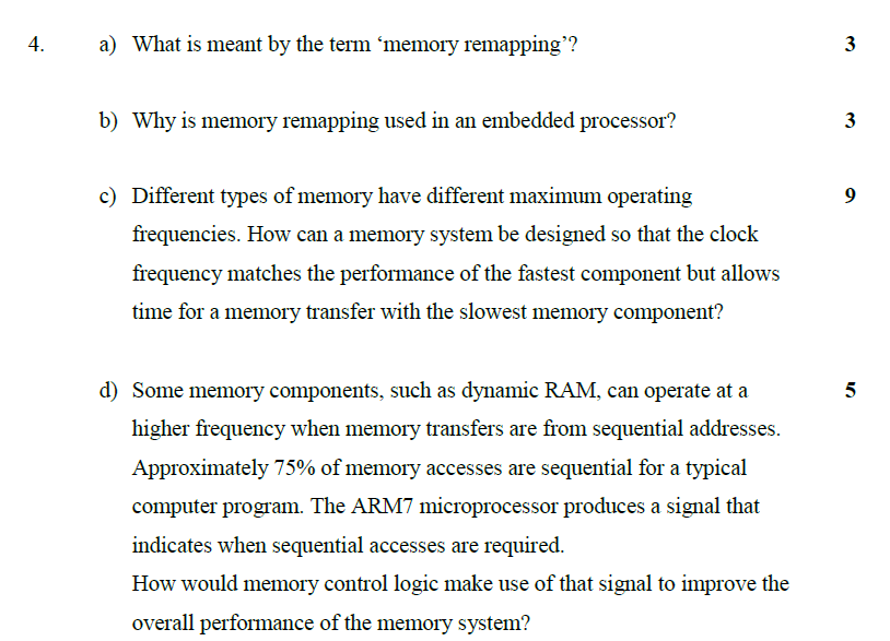 Solved a) What is meant by the term 'memory remapping'? 3 b) | Chegg.com