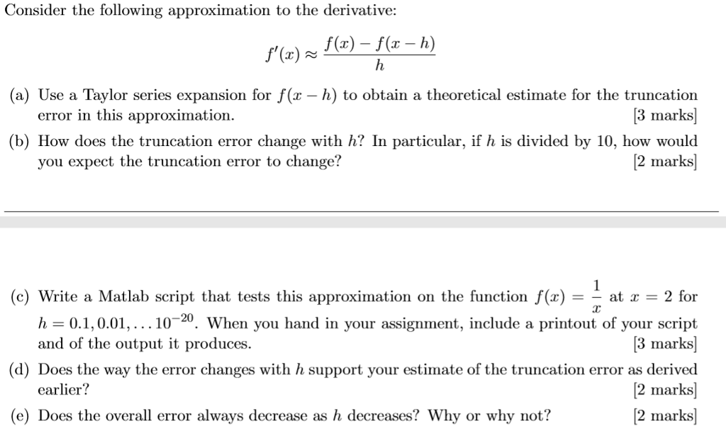 Solved Consider the following approximation to the | Chegg.com