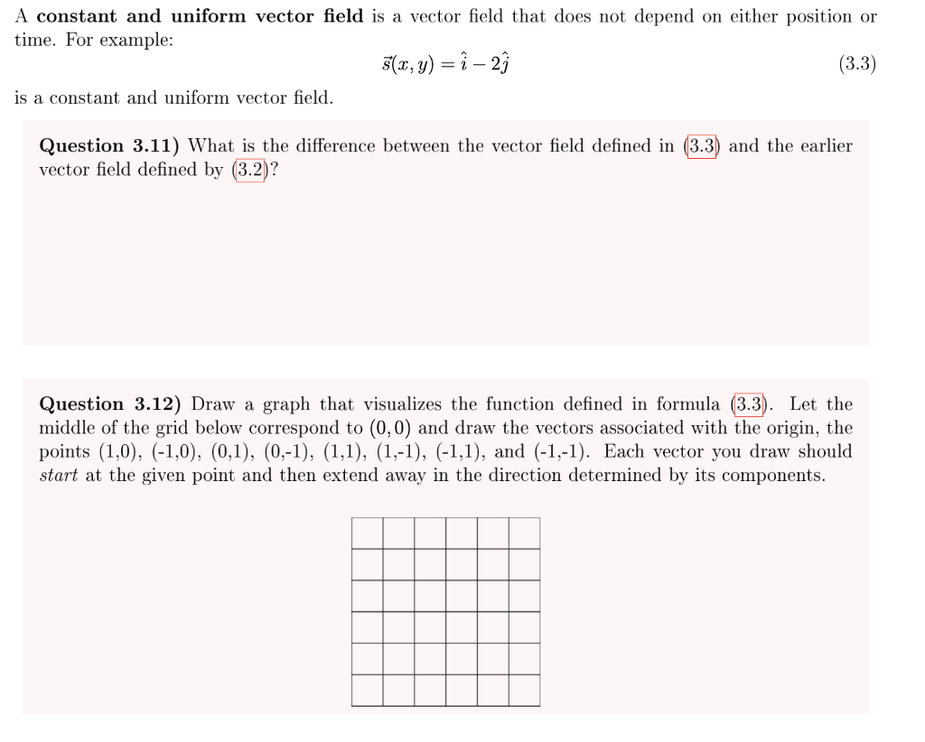 A constant and uniform vector field is a vector field | Chegg.com A constant and uniform vector field is a vector field | Chegg.com