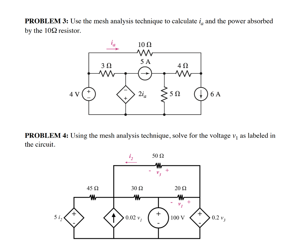 Solved PROBLEM 3: Use the mesh analysis technique to | Chegg.com