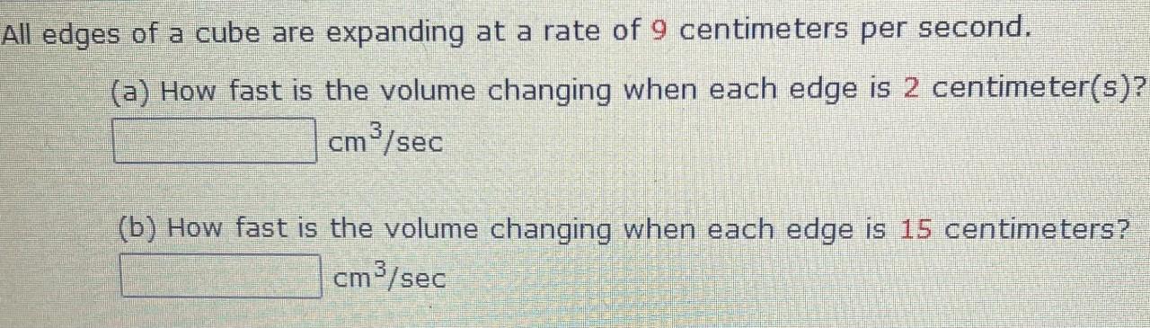 Solved All edges of a cube are expanding at a rate of 9 | Chegg.com