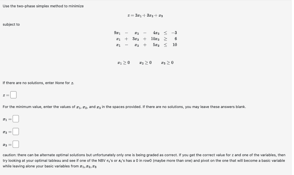 Solved Use the two-phase simplex method to minimize | Chegg.com
