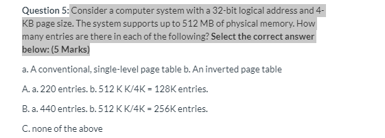 Solved Question 5 Consider A Computer System With A 32 Bit 