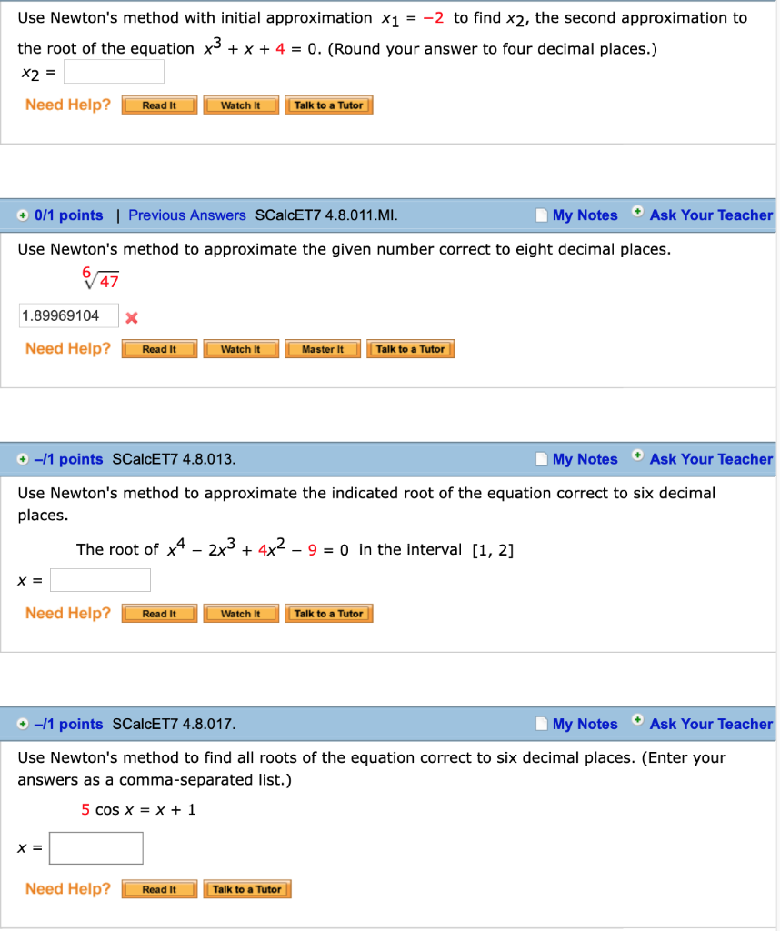 Solved Use Newtons Method With Initial Approximation X1 3124