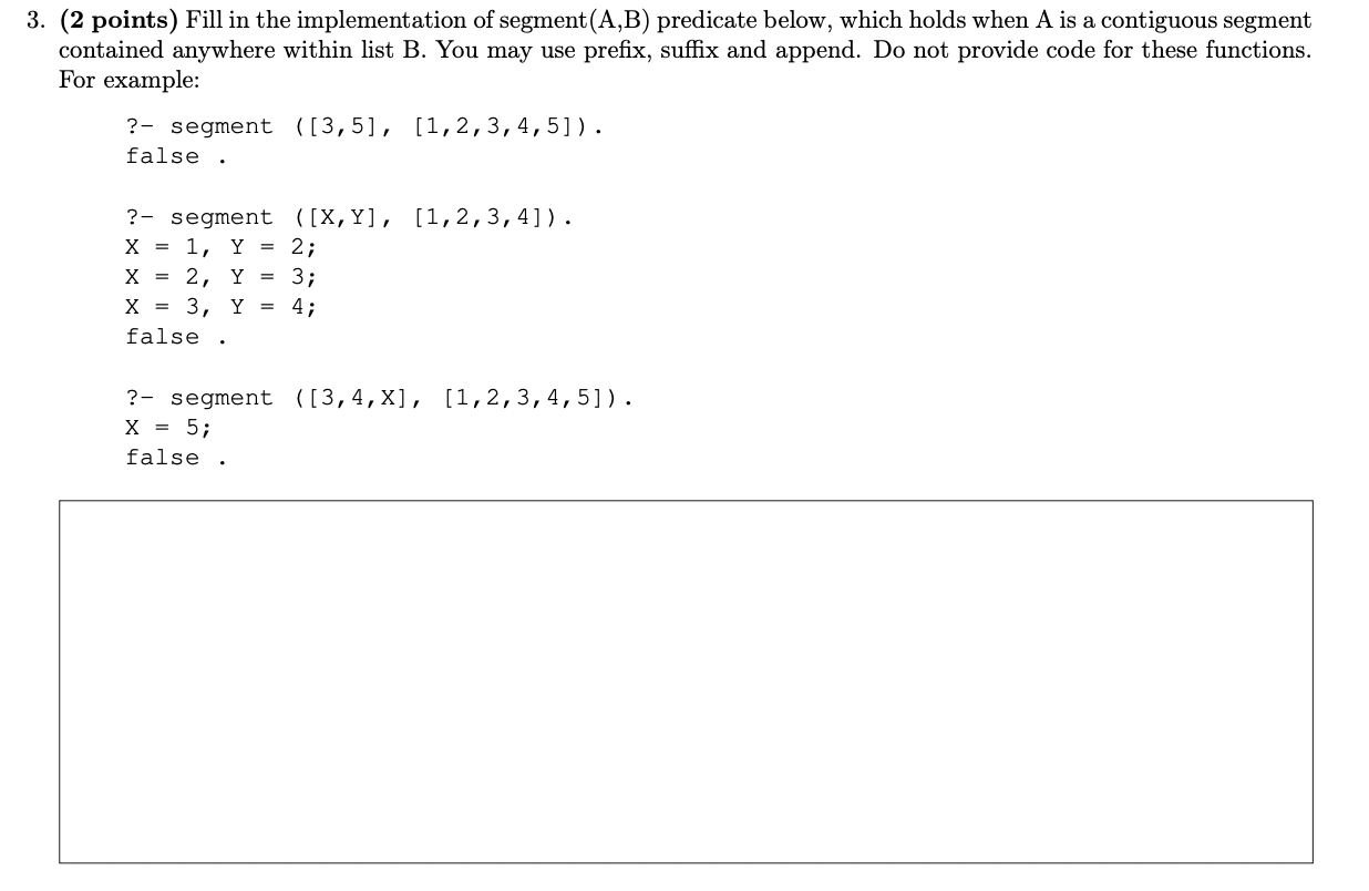 Solved (2 points) Fill in the implementation of segment(A,B) | Chegg.com