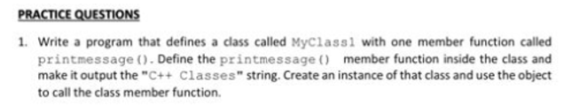 Solved PRACTICE QUESTIONS 1. Write a program that defines a | Chegg.com