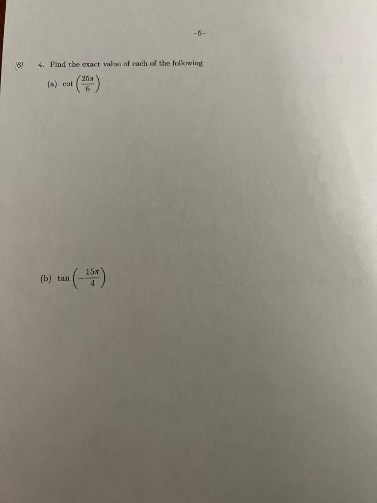 Solved [6] 4. Find the exact value of each of the following | Chegg.com
