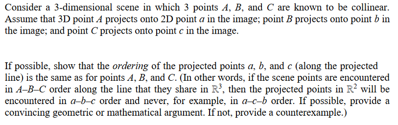 Solved Consider a 3 -dimensional scene in which 3 points | Chegg.com