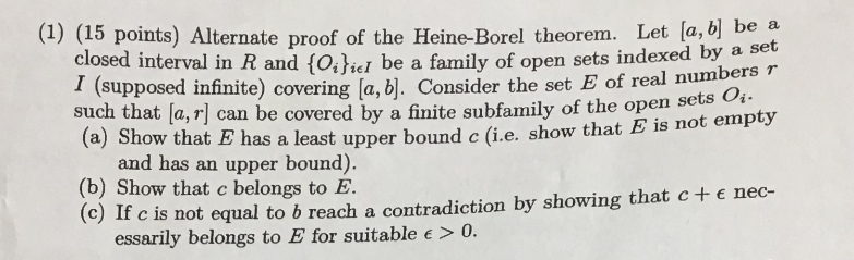 Solved (1) (15 points) Alternate proof of the Heine-Borel | Chegg.com