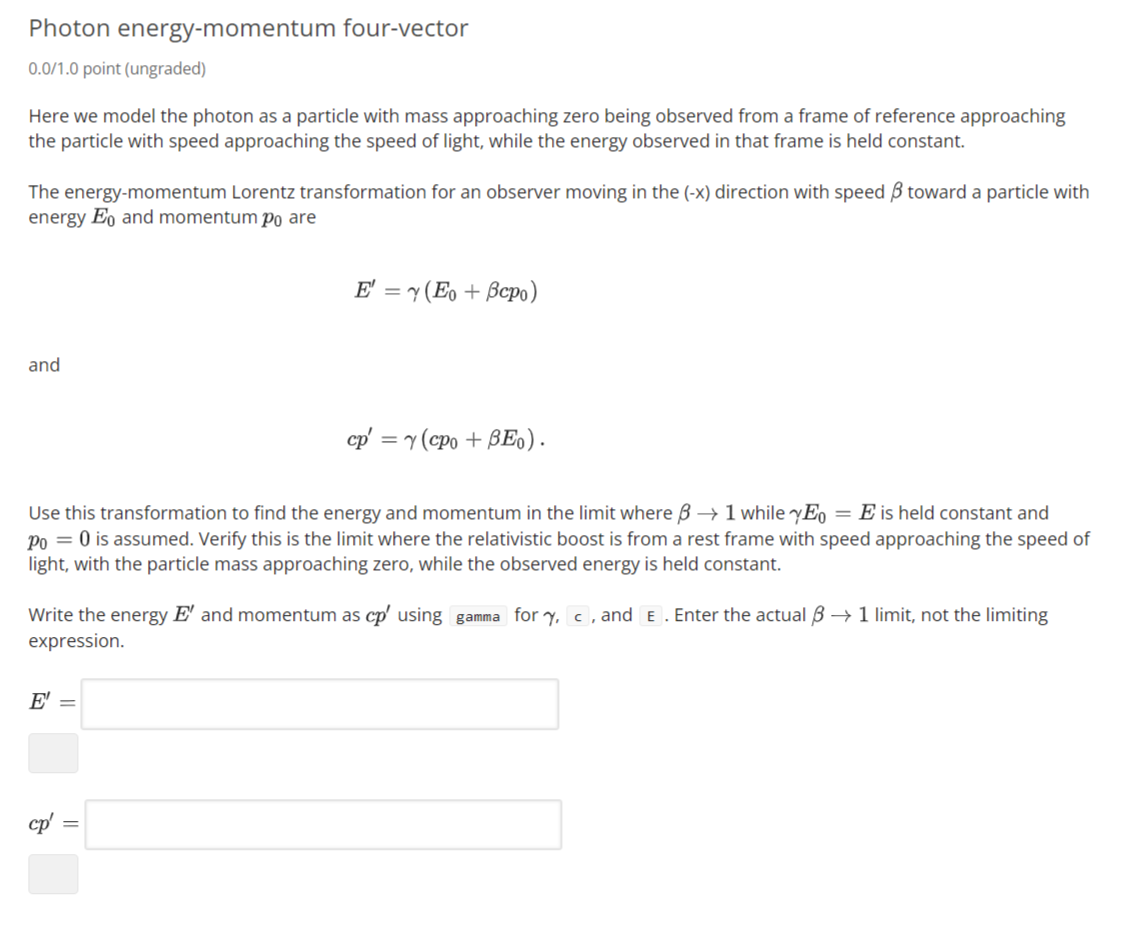 Solved Photon energy-momentum four-vector 0.0/1.0 point | Chegg.com