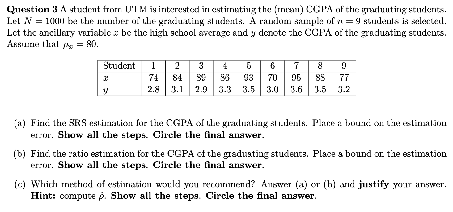Solved = = Question 3 A student from UTM is interested in | Chegg.com