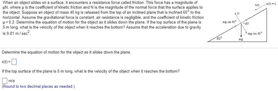 Solved When an object slides on a surface, it encounters a | Chegg.com