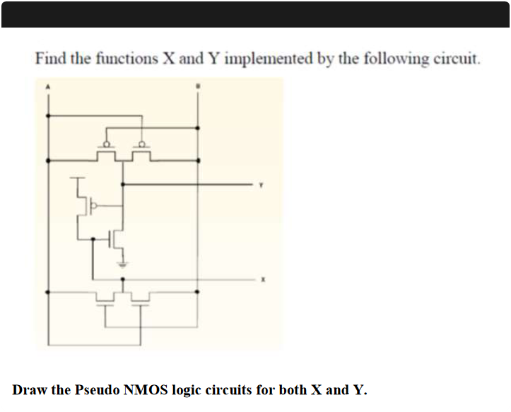 Solved Find the functions X and Y implemented by the | Chegg.com