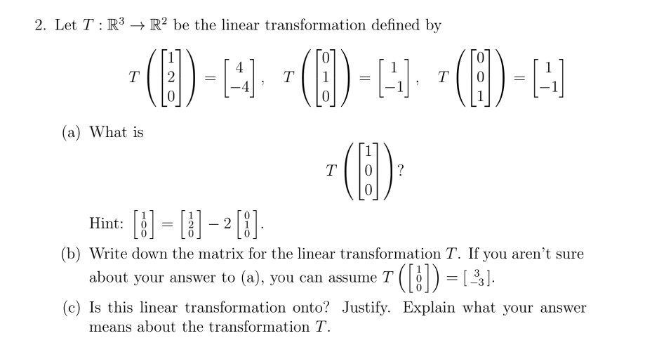 Solved 2. Let T:R3→R2 be the linear transformation defined | Chegg.com