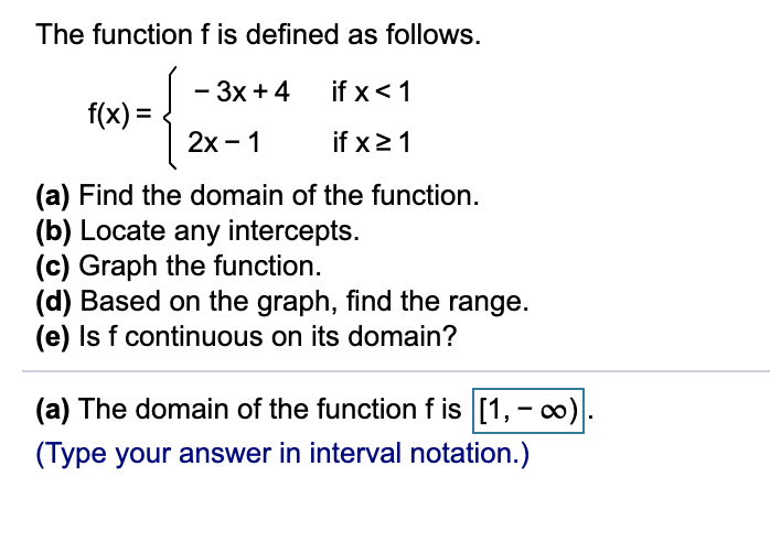 Solved The function f is defined as follows. - 3x + 4 if x