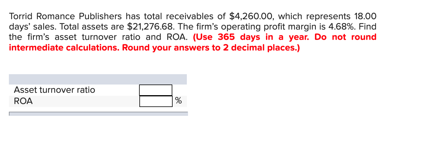 Solved Torrid Romance Publishers has total receivables of | Chegg.com