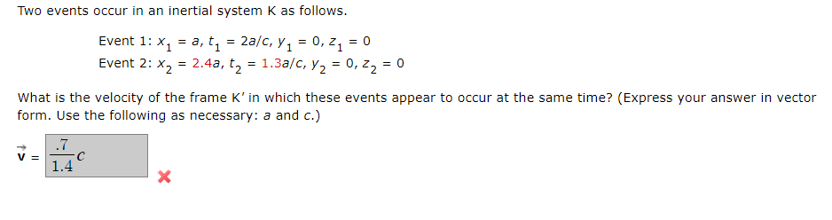 Solved Two events occur in an inertial system K ﻿as | Chegg.com