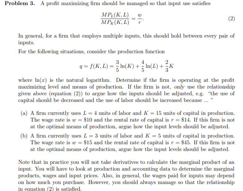 Solved MPK(K,L)MPL(K,L)=rw In general, for a firm that | Chegg.com