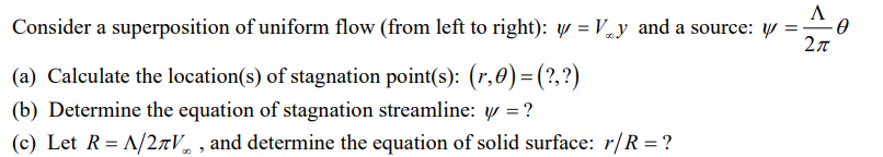 Solved A e 2π Consider a superposition of uniform flow (from | Chegg.com