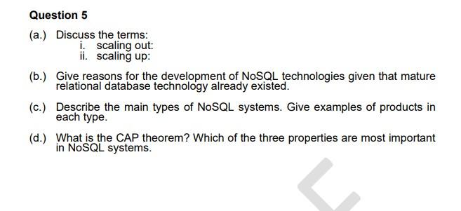 Question 5 (a.) Discuss the terms: i. scaling out: | Chegg.com