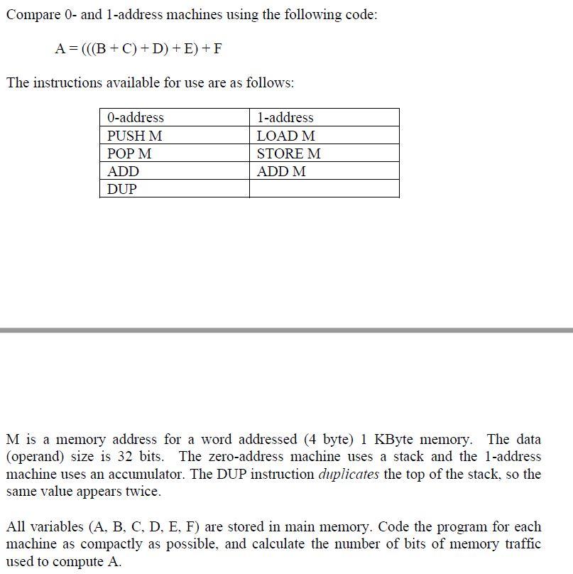 Solved Compare 0- and 1-address machines using the following | Chegg.com