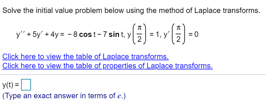 Solved Solve the initial value problem below using the | Chegg.com
