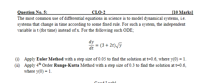 Solved Question No. 5: CL0-2 [10 Marks The most common use | Chegg.com