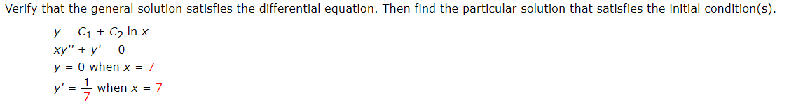 Solved Verify that the general solution satisfies the | Chegg.com
