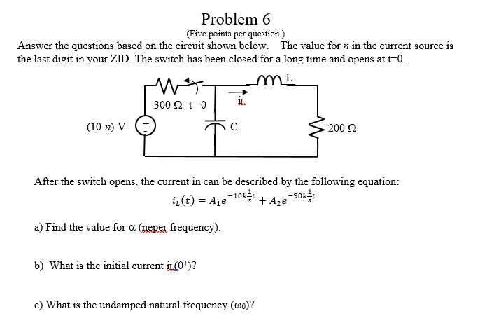 Solved After the switch open, the current in can be | Chegg.com